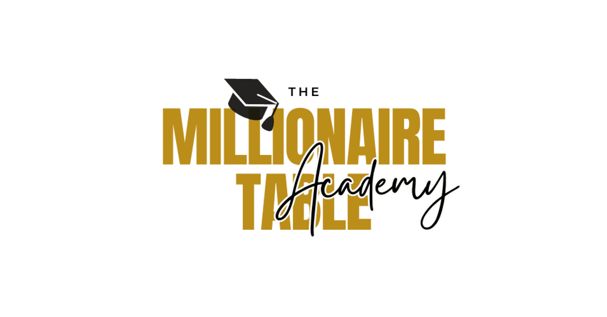 The Millionaire Table Academy
